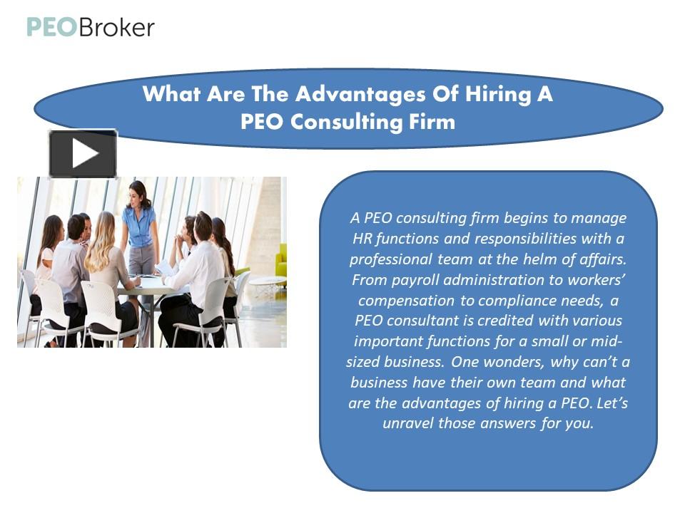 What Are The Advantages Of Hiring A PEO Consulting Firm presentation ...