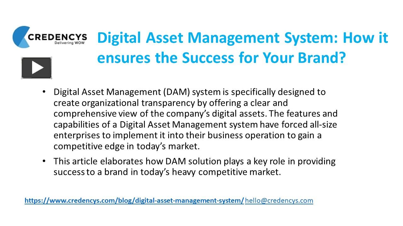 PPT – Digital Asset Management System: How it ensures the Success for ...