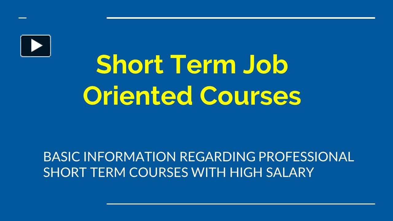 Short Term Job Oriented Course presentation | free to download
