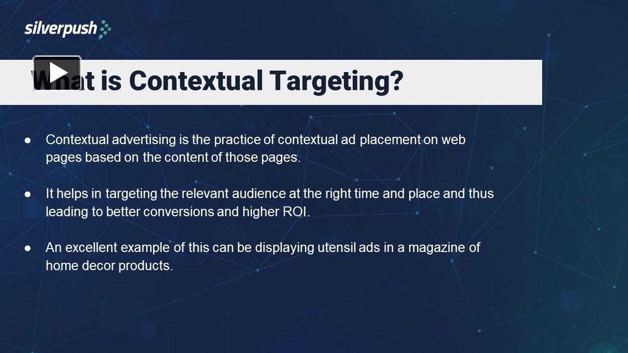 PPT – What is Contextual targeting PowerPoint presentation | free to ...