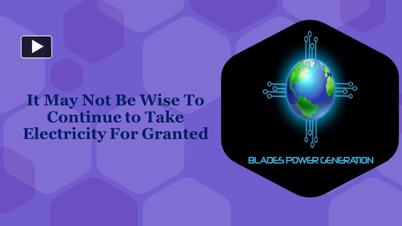 It May Not Be Wise To Continue to Take Electricity For Granted ...