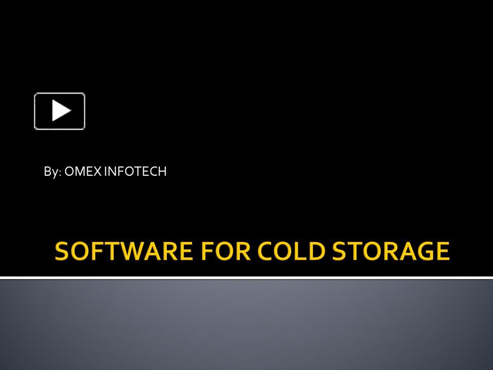 PPT – Software for cold storage PowerPoint presentation | free to ...