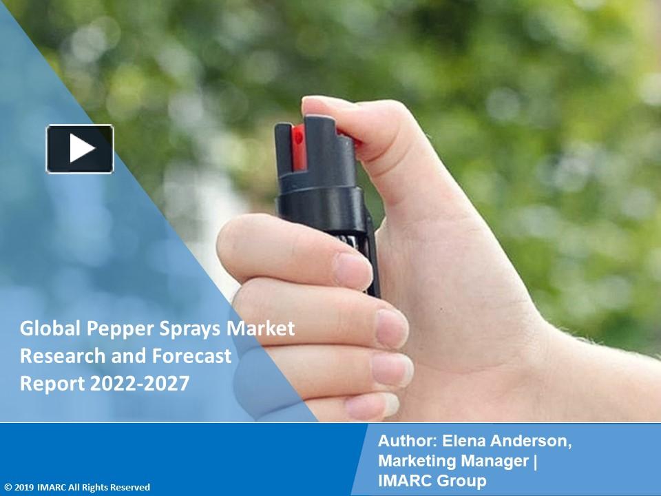 PPT – Pepper Sprays Market 2022-2027 PowerPoint presentation | free to ...