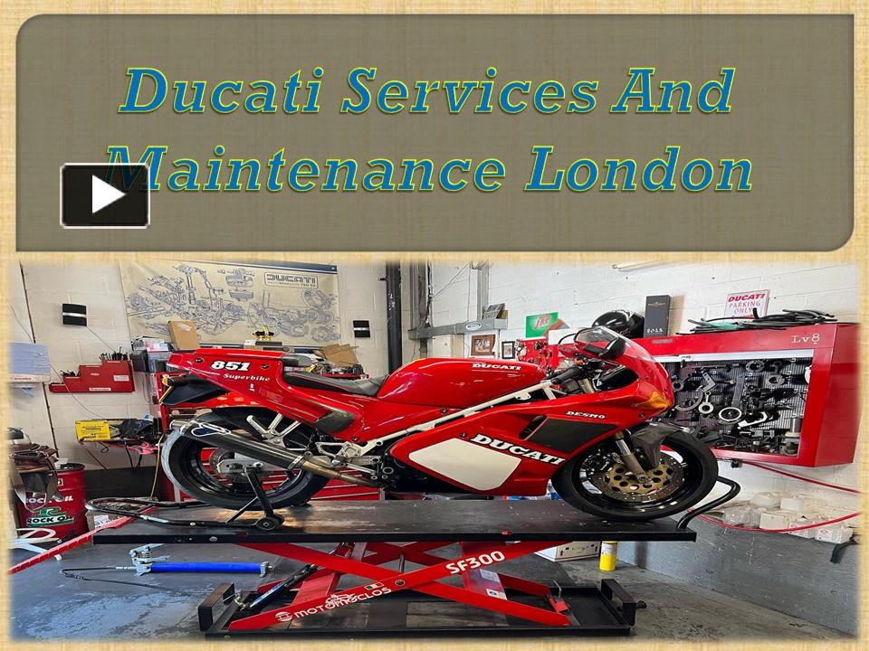 PPT – Ducati Services And Maintenance London PowerPoint presentation ...