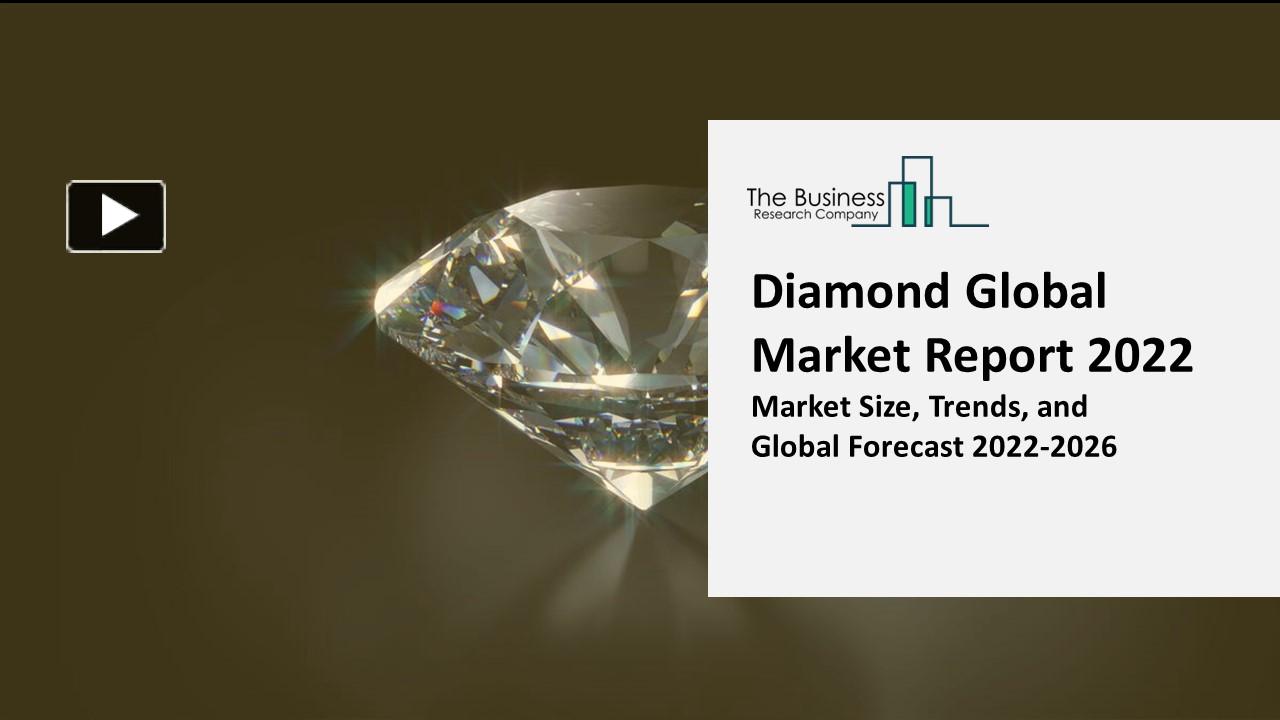 PPT – Diamond Market Outlook Through 2031 – Opportunities, Strategies ...