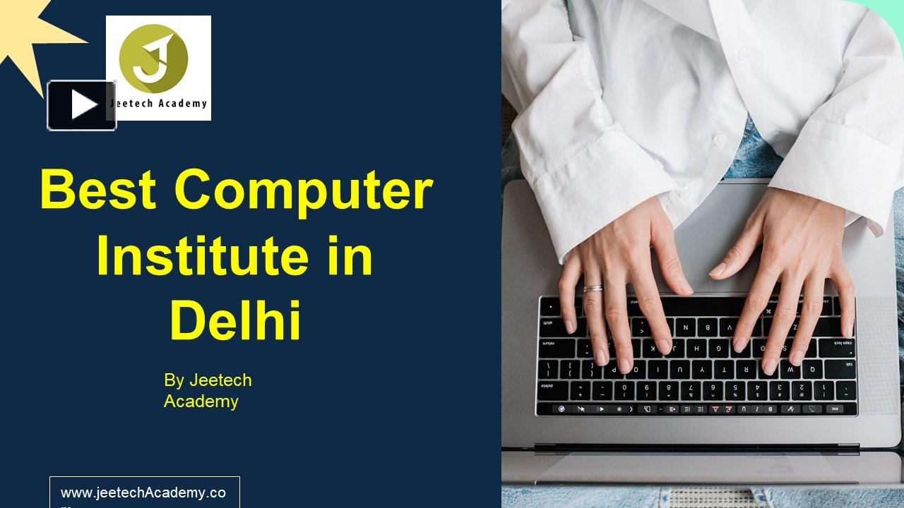 PPT – Best Computer Institute in Delhi PowerPoint presentation | free ...