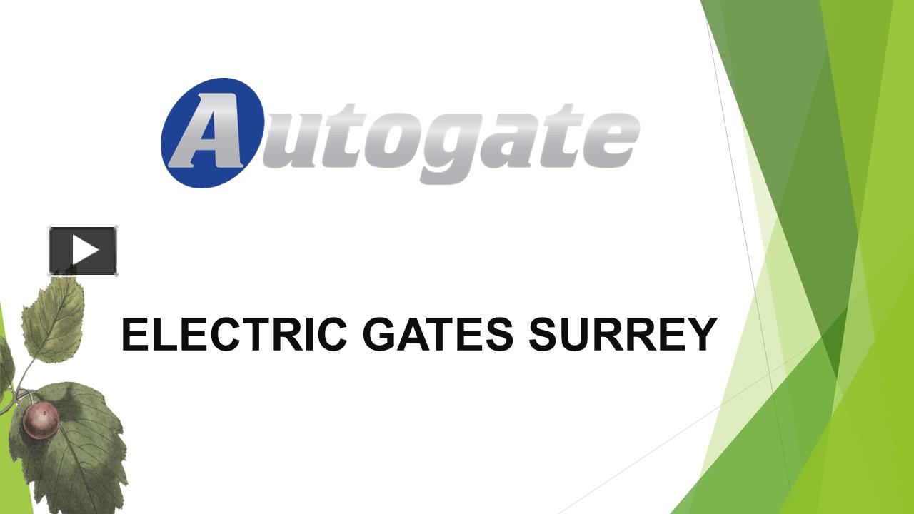 PPT – Electric Gates Surrey PowerPoint presentation | free to download ...