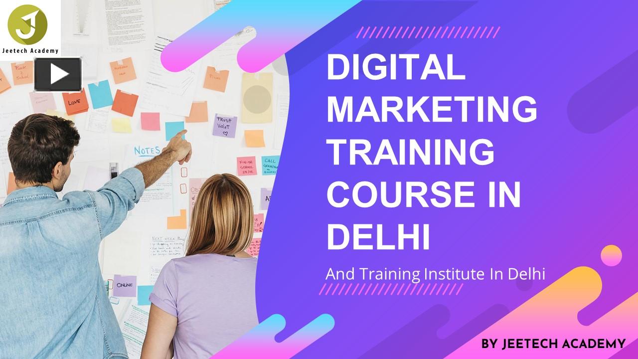 PPT – Digital Marketing training Course in Delhi PowerPoint ...