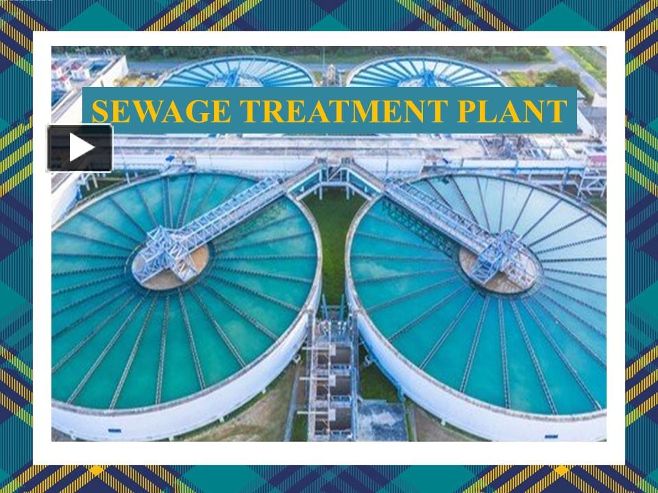 10000 KLD SEWAGE TREATMENT PLANT presentation | free to download