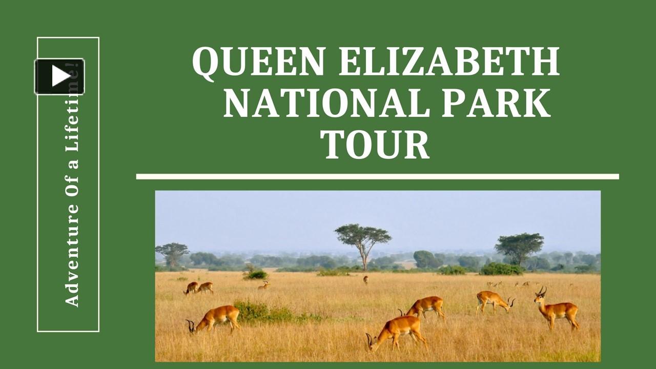Queen Elizabeth National Park Tour presentation | free to download