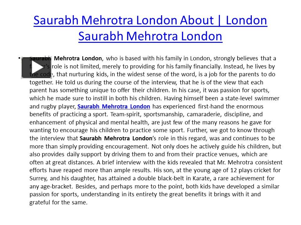 Saurabh Mehrotra London About - London Saurabh Mehrotra London ...