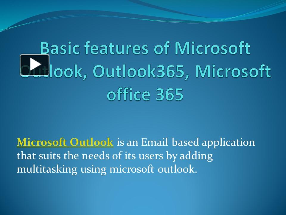 Basic features of Microsoft Outlook, Outlook365, Microsoft office 365 ...