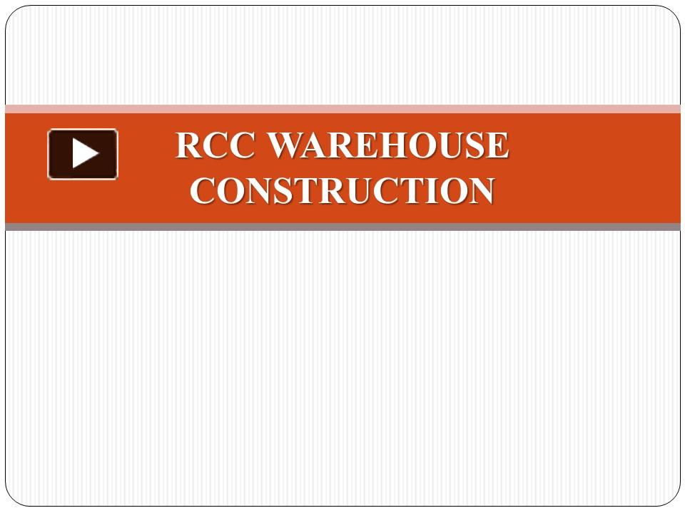 RCC Warehouse Construction -in Chennai-Tamil Nadu- Coimbatore- Madurai ...