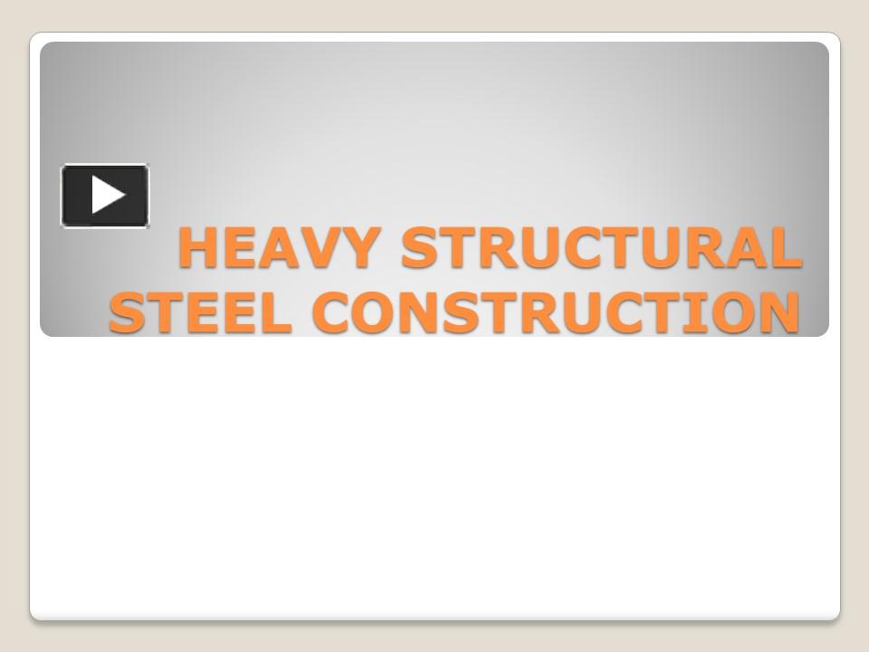 PPT – Heavy Structural Steel Construction-in Chennai-Tamil Nadu ...