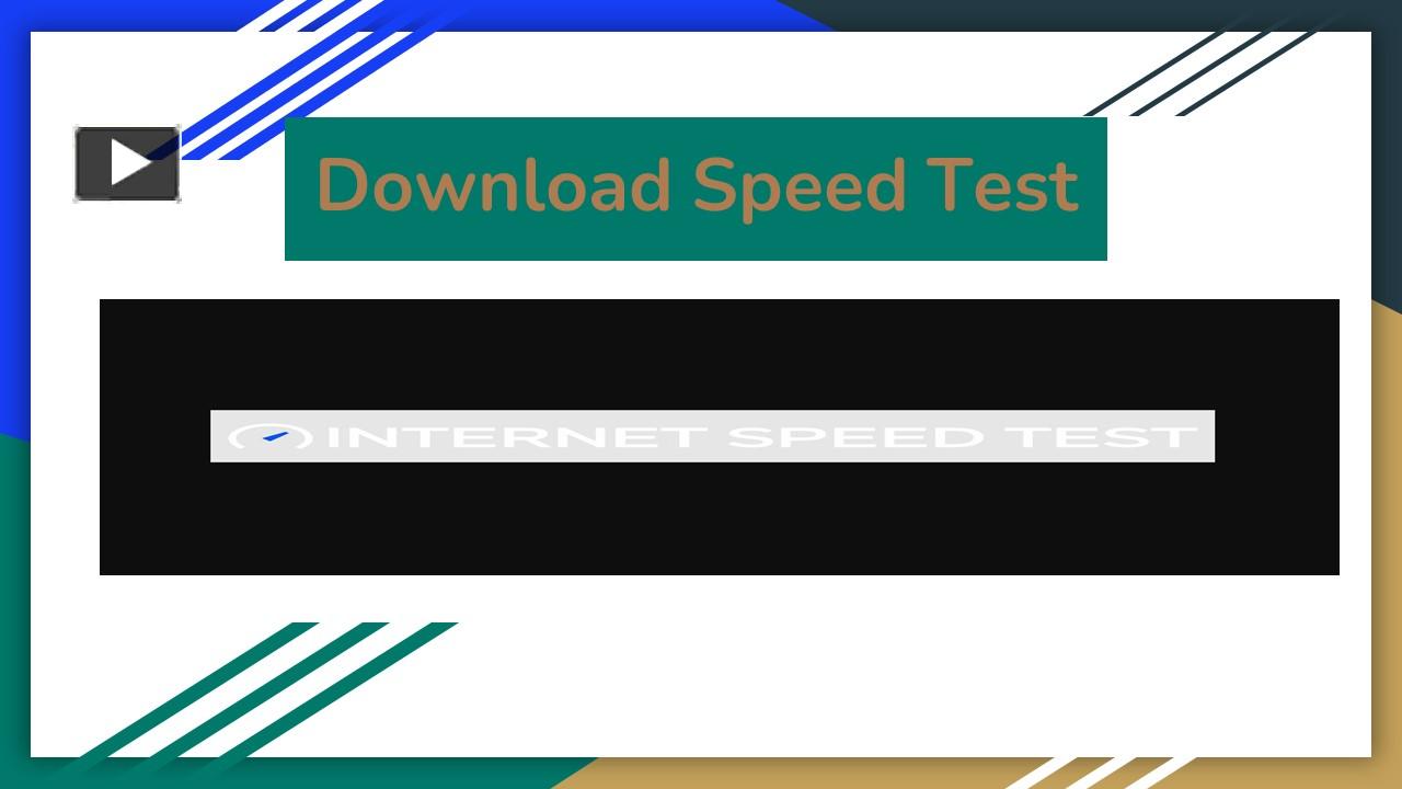 PPT – Download Speed Test PowerPoint presentation | free to download ...