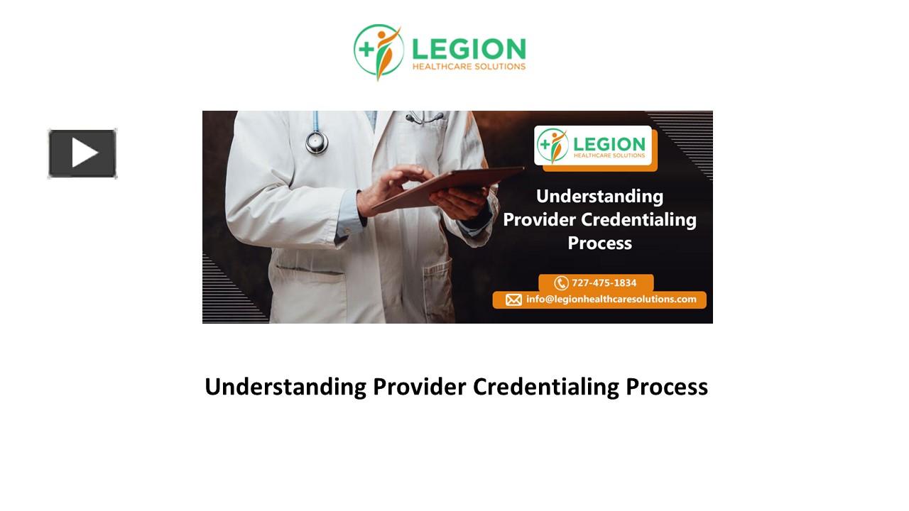 Understanding Provider Credentialing Process presentation | free to ...