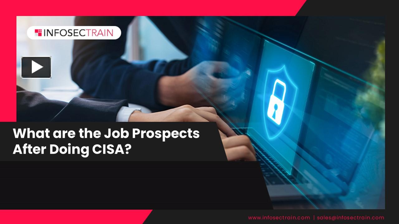 PPT – What are the Job Prospects After Doing CISA? PowerPoint ...