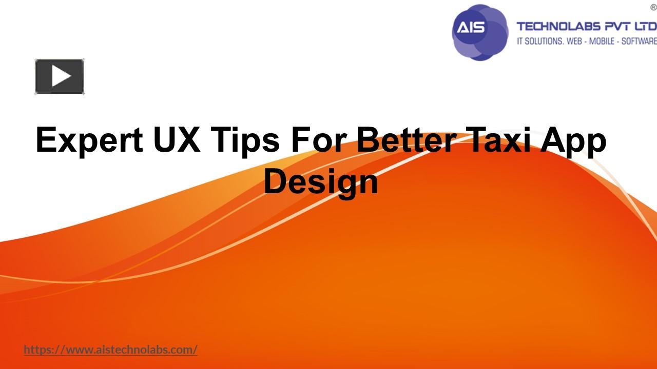 Expert UX Tips For Better Taxi App Design presentation | free to download