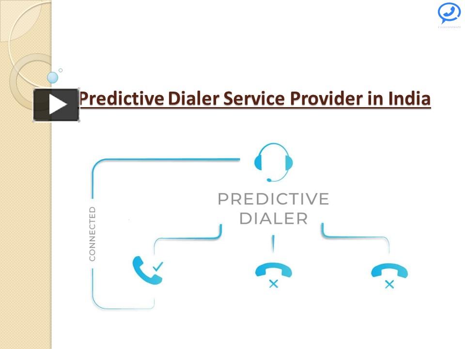 Predictive Dialer Service Provider in India presentation | free to download