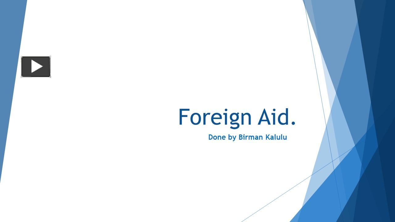 What is foreign Aid presentation | free to download