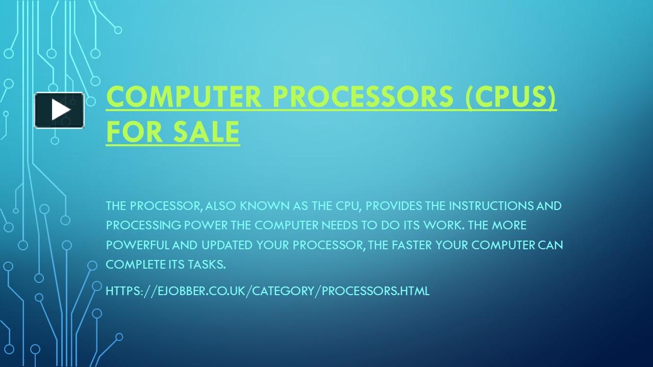 PPT – Computer Processors (CPUs) for Sale PowerPoint presentation ...
