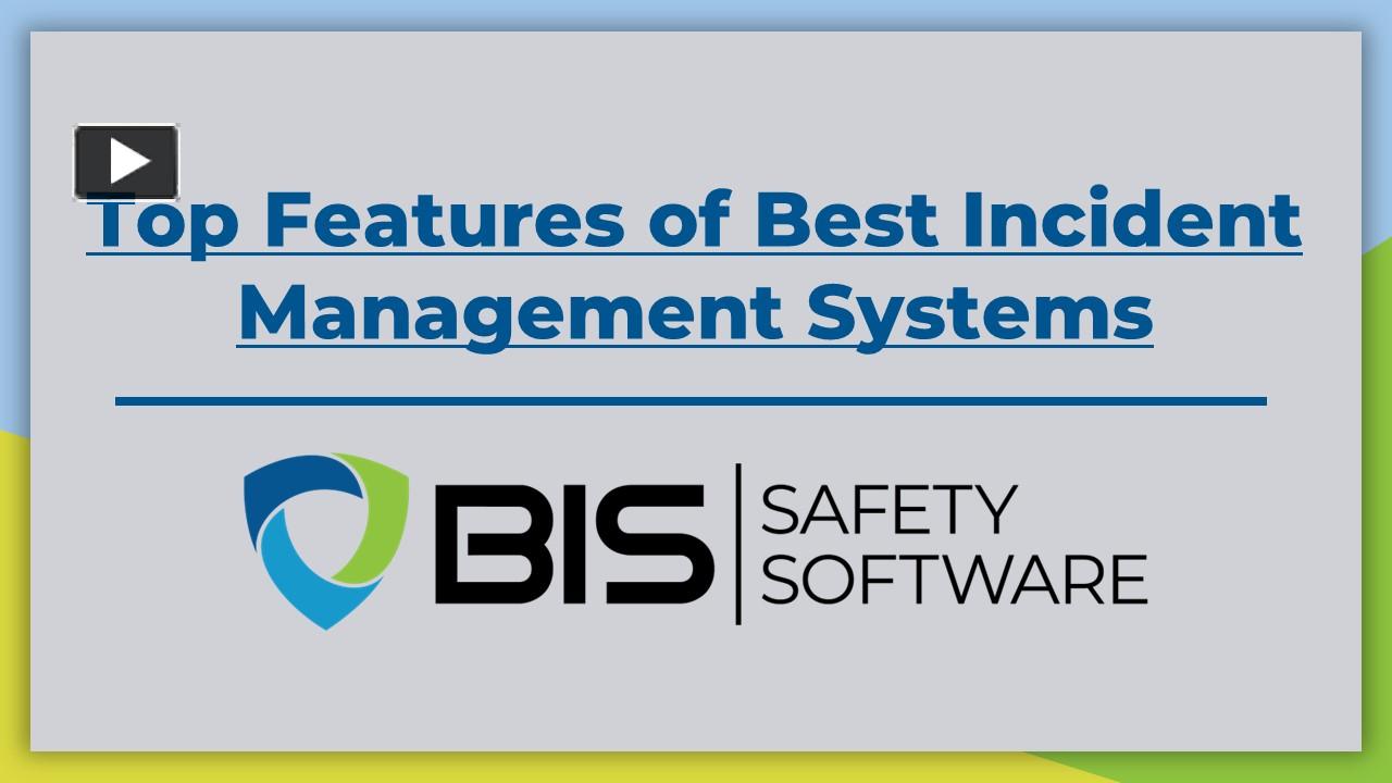 PPT – Features of the Best Incident Management Systems PowerPoint ...