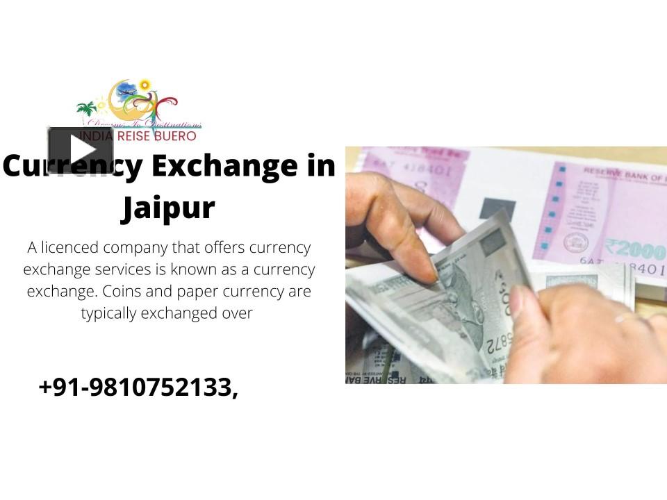 PPT – Currency Exchange in Jaipur PowerPoint presentation | free to ...