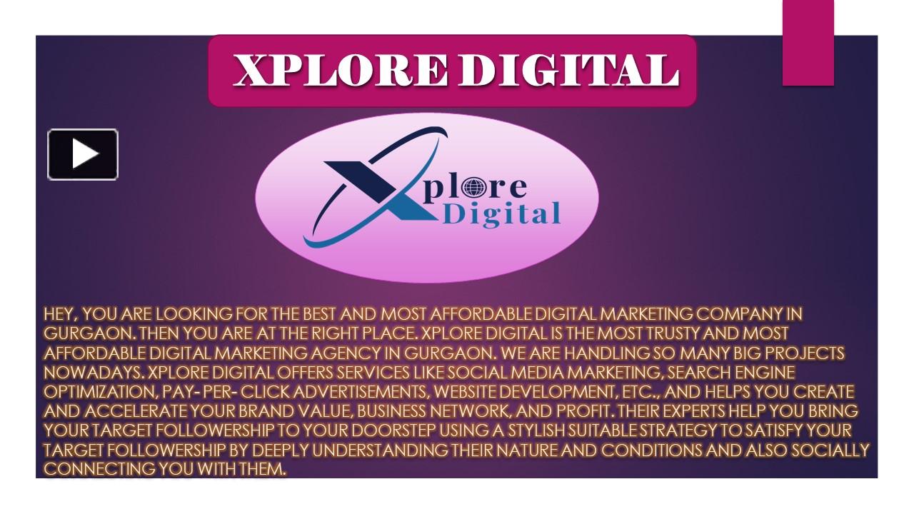 PPT – Xplore Digital | Digital Marketing Company in Gurgaon PowerPoint ...
