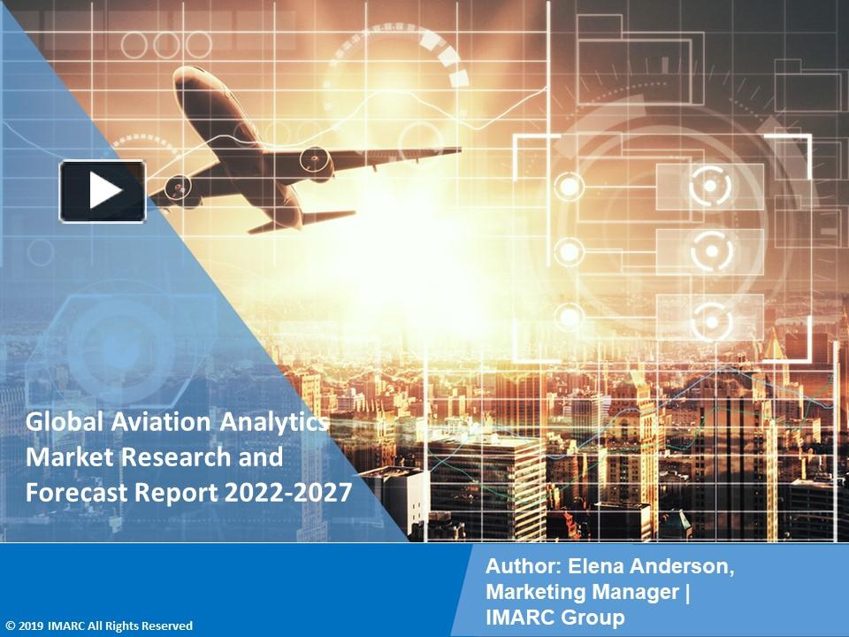 PPT – Aviation Analytics Market Report 2022-2027 PowerPoint ...