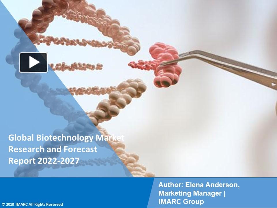 Biotechnology Market Trends 2022-2027 presentation | free to download