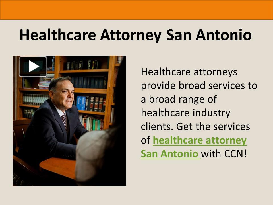 PPT – Healthcare Attorney San Antonio PowerPoint presentation | free to ...