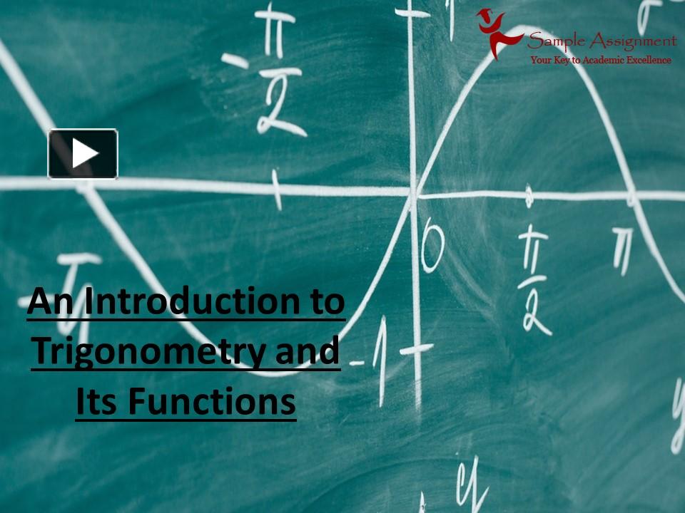 An Introduction to Trigonometry and Its Functions presentation | free ...