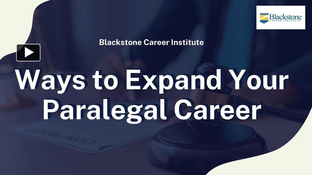 Ways to Expand Your Paralegal Career presentation | free to download