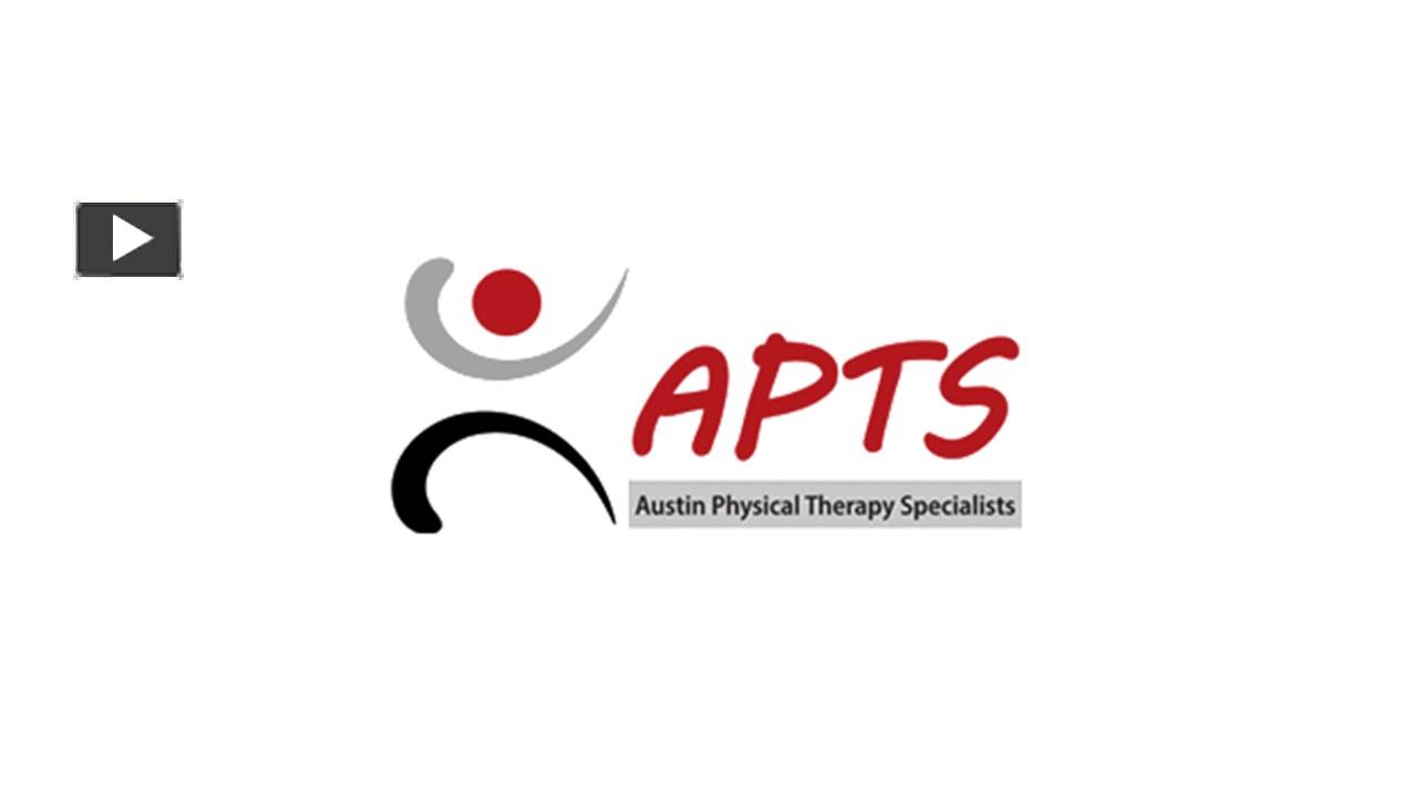 PPT – Physical Therapy Service In Austin PowerPoint presentation | free ...