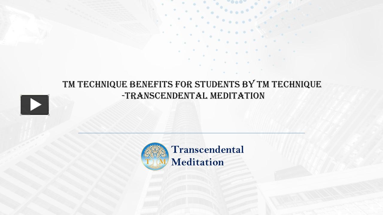 PPT – Benefits for Students by TM Technique PowerPoint presentation ...