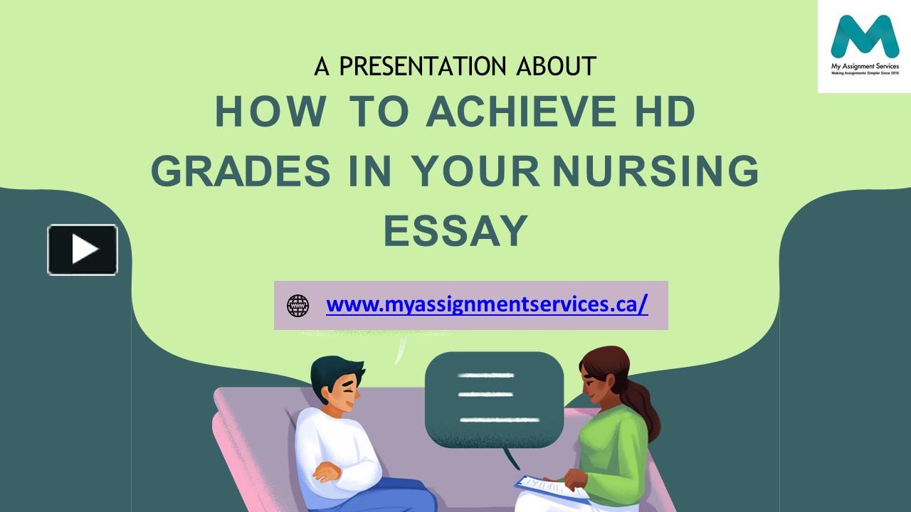 PPT – How to Achieve HD Grades in your Nursing Essay PowerPoint ...