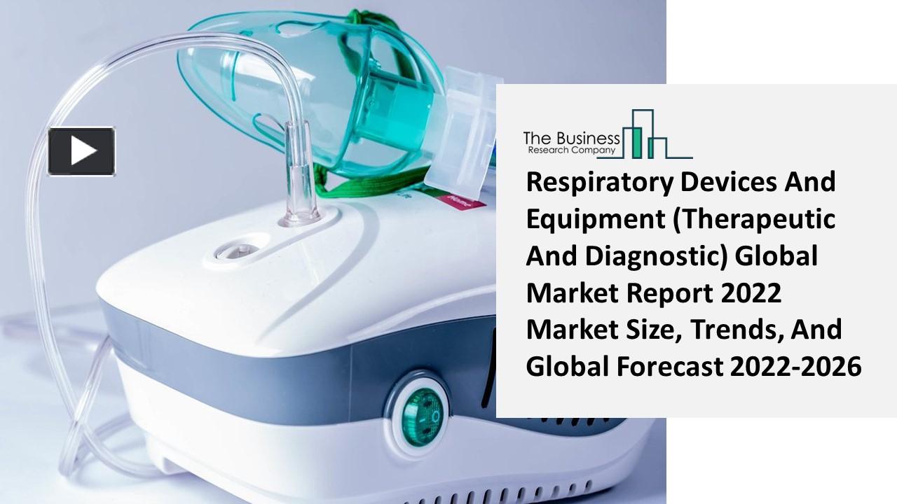 PPT – Respiratory Devices And Equipment (Therapeutic And Diagnostic ...