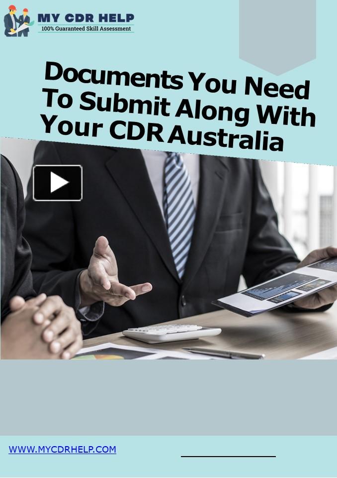 When you write your CDR Australia report, then you must remember that ...