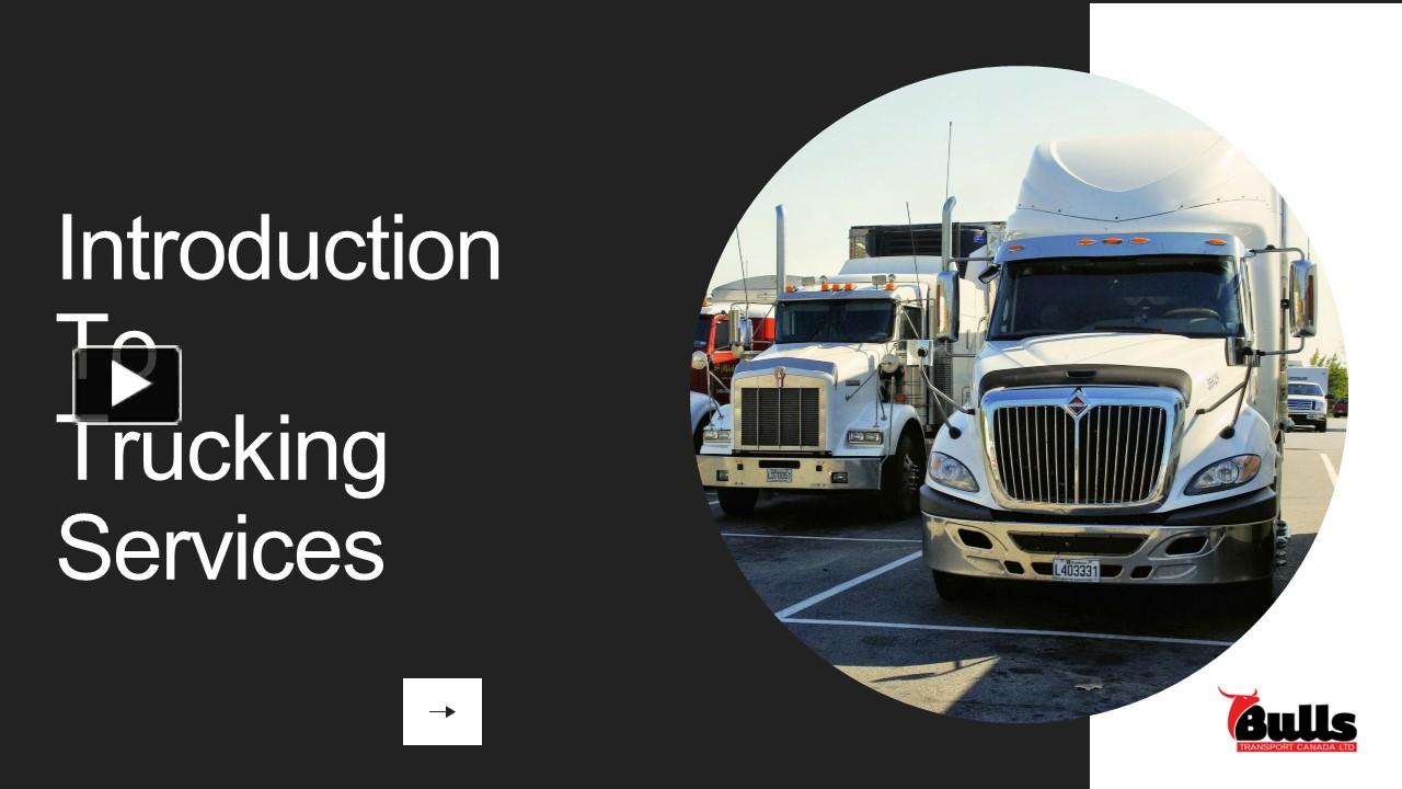 Introduction to Trucking Services presentation | free to download