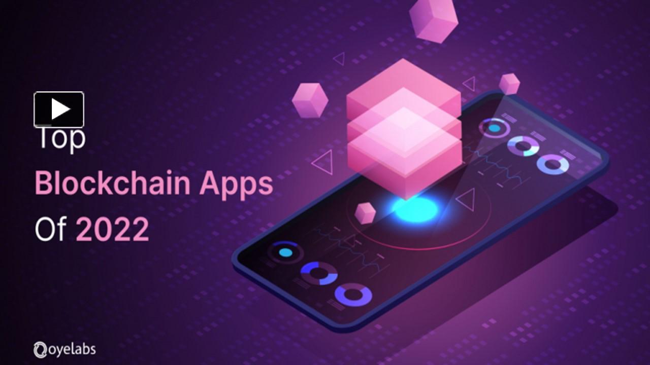 PPT – Best Blockchain Technology Apps in 2022 and their Revenue ...