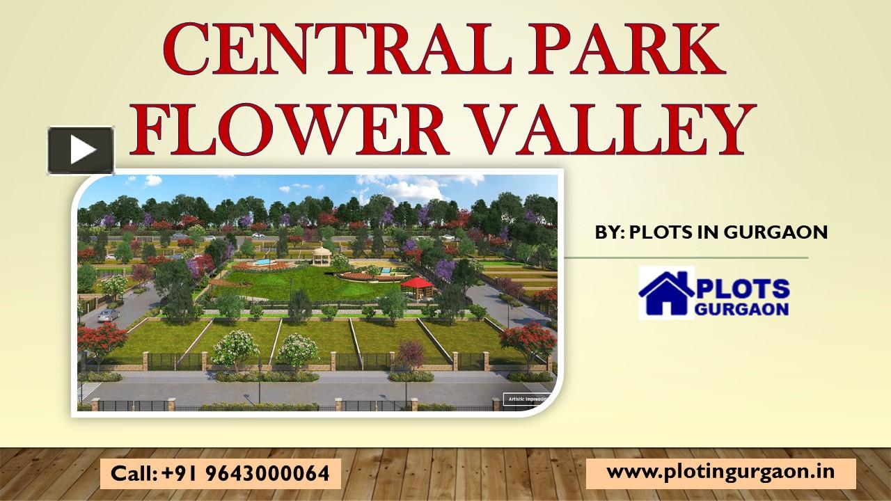 PPT – Central Park Flower Valley sector 32 | Best Residential Plots ...