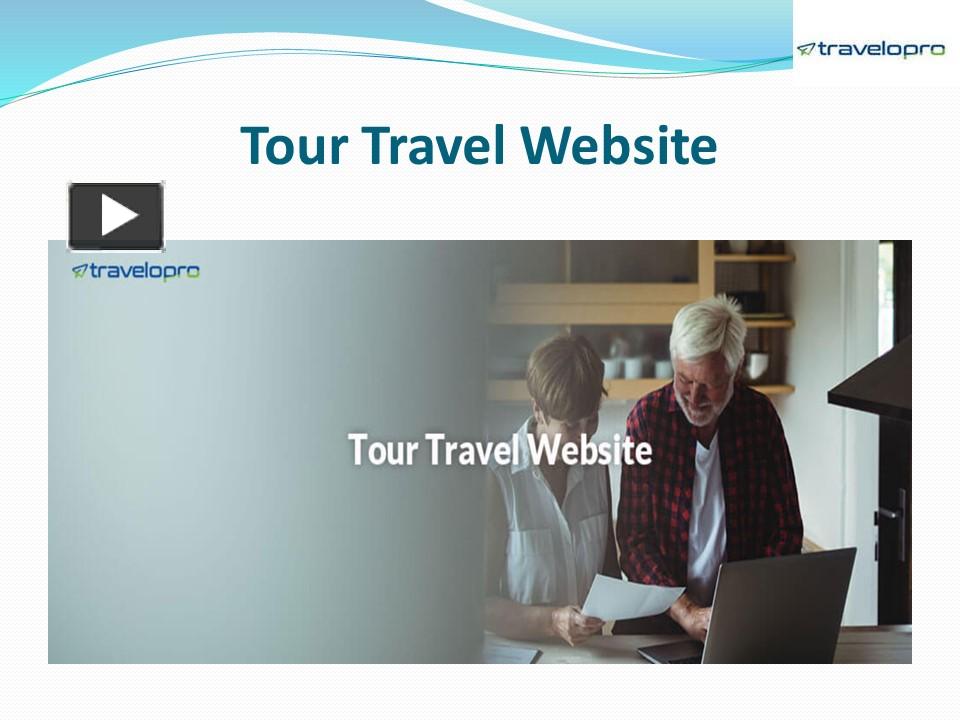 PPT – Tour Travel Website PowerPoint presentation | free to download ...