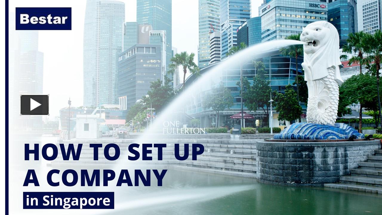 PPT – How to set up a Company in Singapore? PowerPoint presentation ...