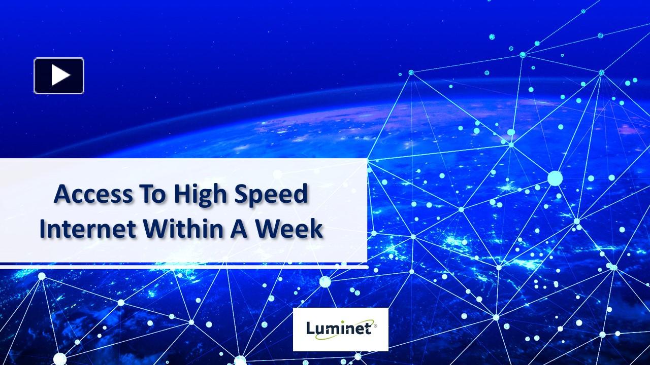 PPT – Get Access To High Speed Internet Within A Week PowerPoint ...