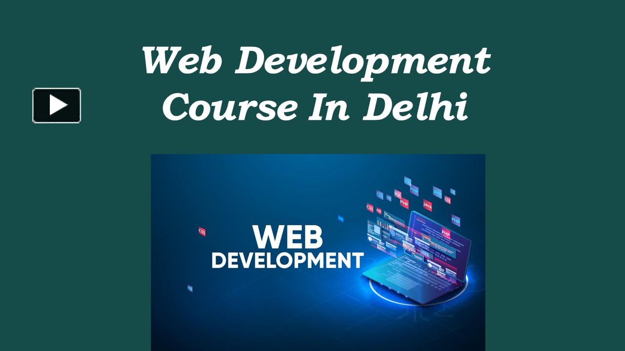 PPT – Web development course in Delhi PowerPoint presentation | free to ...