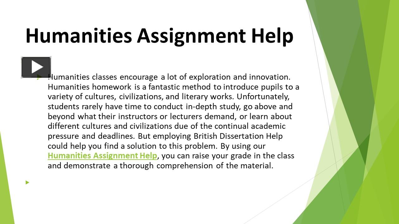 Humanities Assignment Help from our Experts presentation | free to download