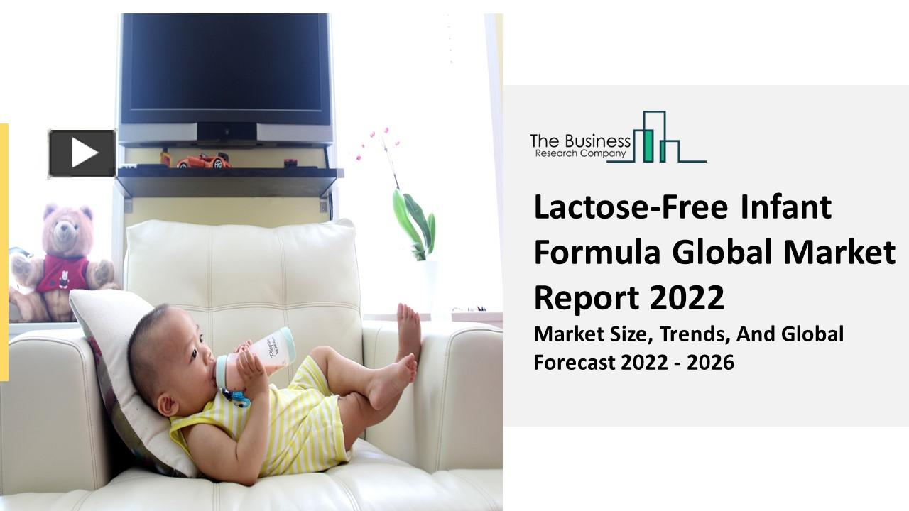 PPT – Lactose-Free Infant Formula Market Segmentation, Demand Factors ...