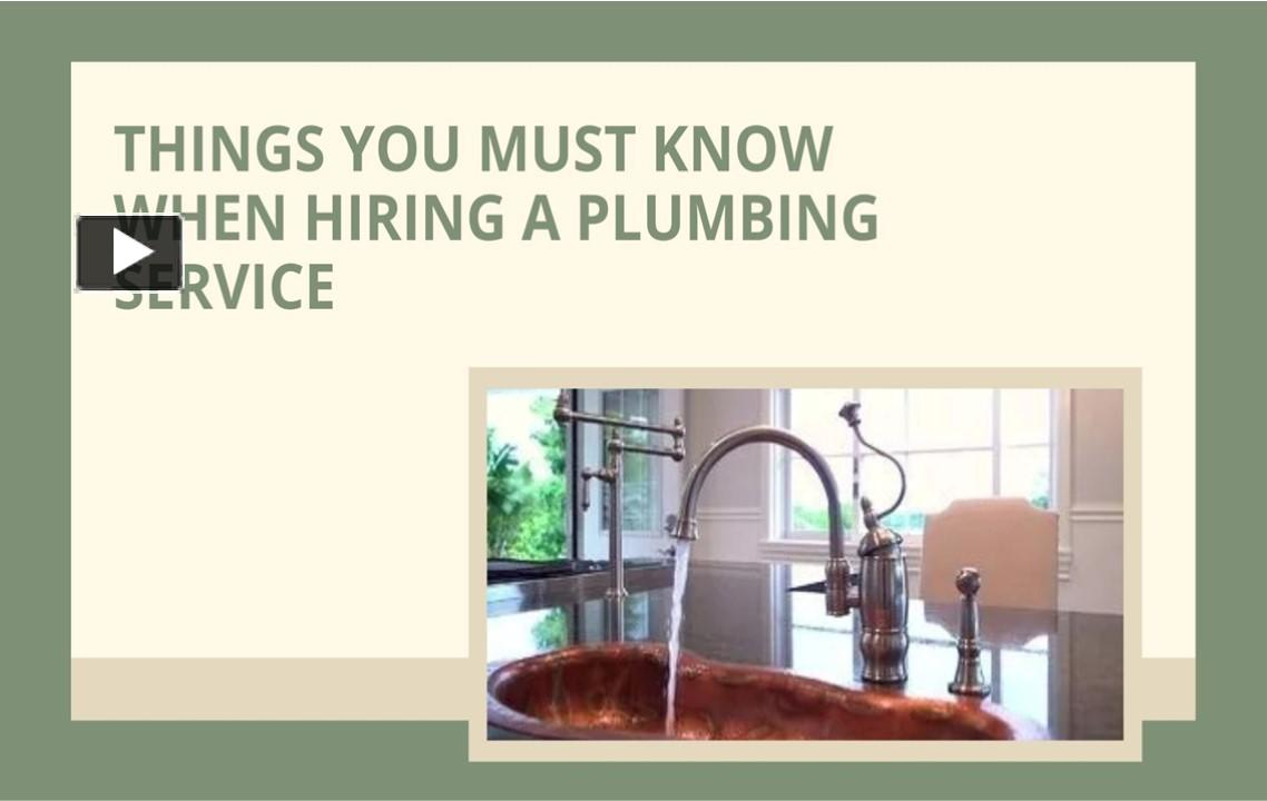 PPT – Things You Must Know When Hiring a Plumbing Service PowerPoint ...