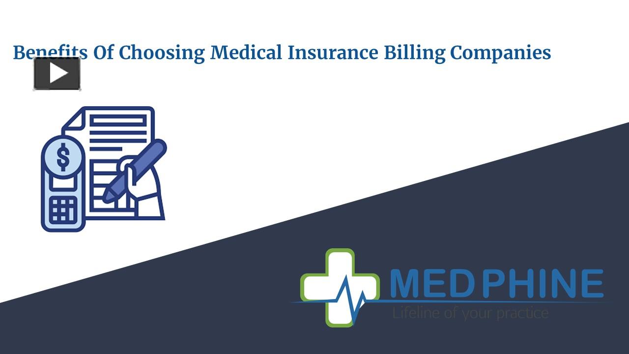 PPT – Benefits Of Choosing Medical Insurance Billing Companies (1 ...
