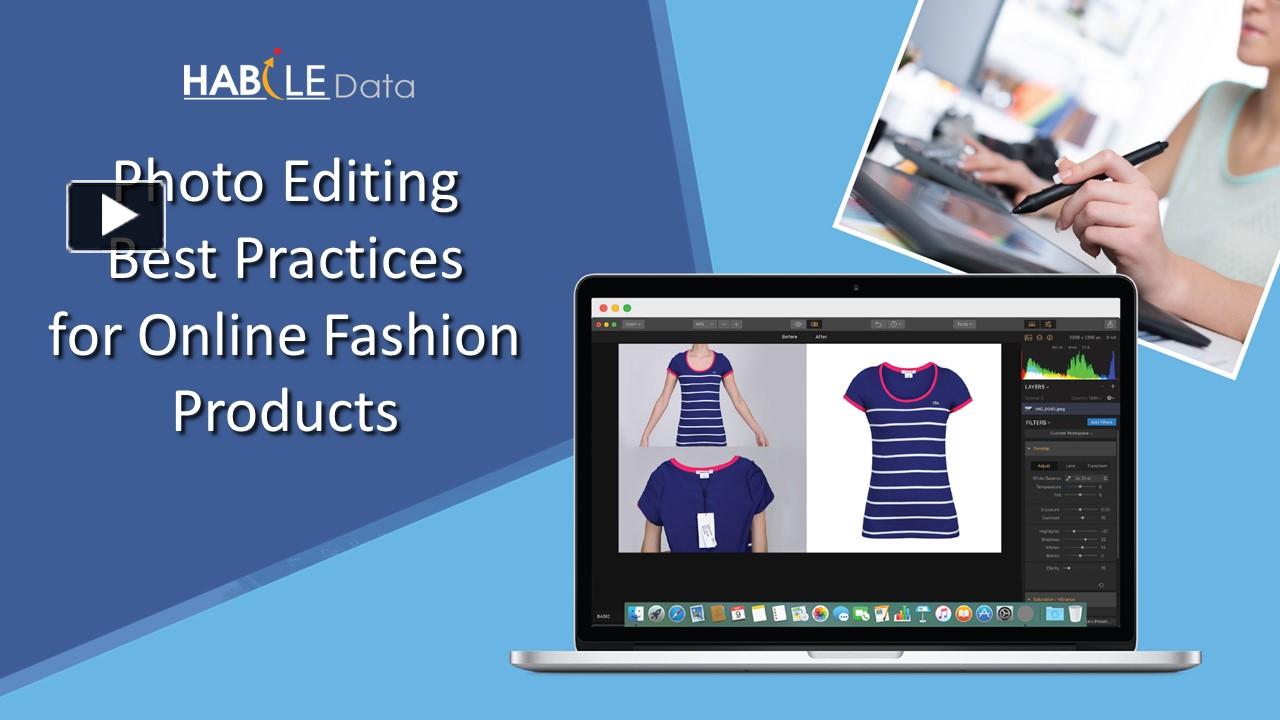 PPT – Photo Editing Best Practices for Online Fashion Merchandising ...
